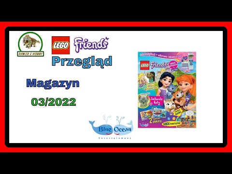[98]LEGO Magazyn Friends - 03/2022