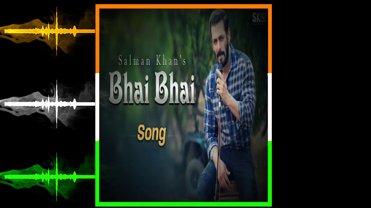 Hindu Muslim Bhai Bhai full Song Salman Khan || हिन्दू मुसलीम भाई भाई ...