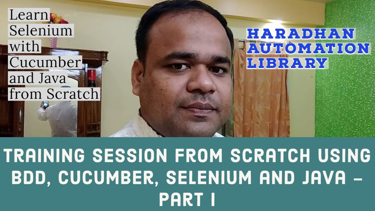 Training Session from Scratch using BDD, Cucumber, Selenium and Java ...