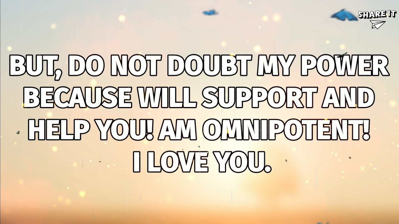 GOD SAYS I WILL SUPPORT AND HELP YOU | GOD'S MESSAGES FOR YOU - YouTube