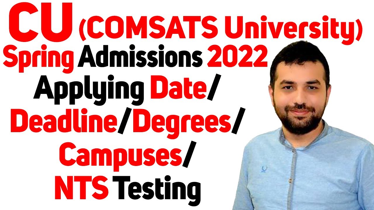 CU - Comsats University Spring admissions 2022- Applying date/Deadline ...