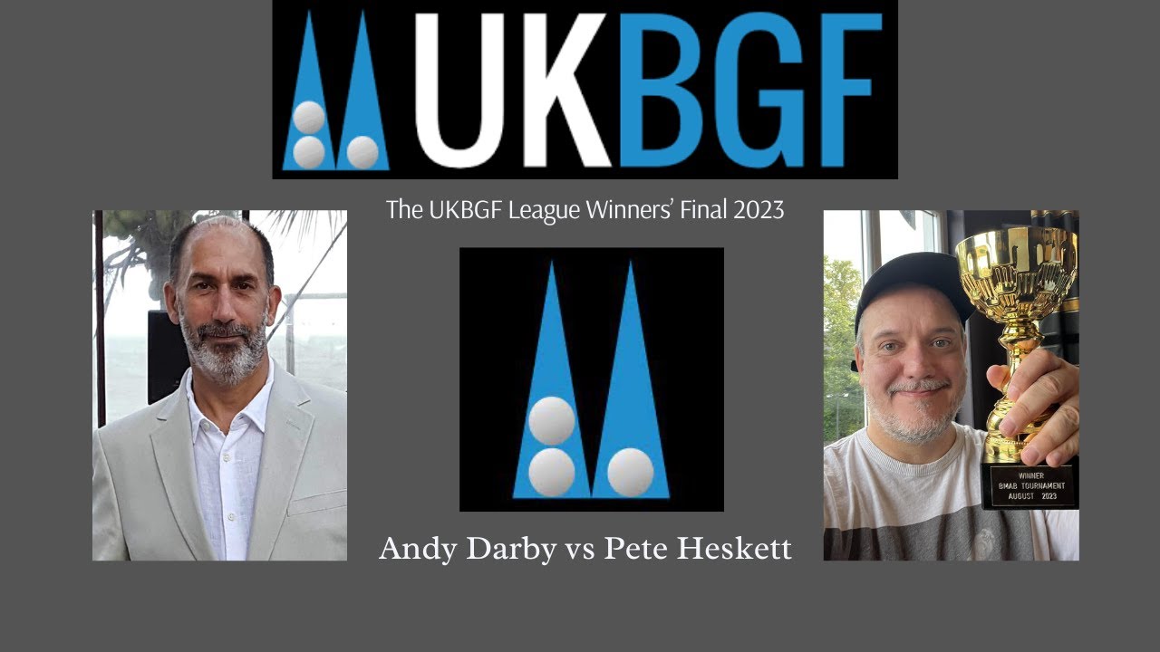 The UKBGF League Winners's Final 2023 - Andy Darby vs Pete Heskett - YouTube
