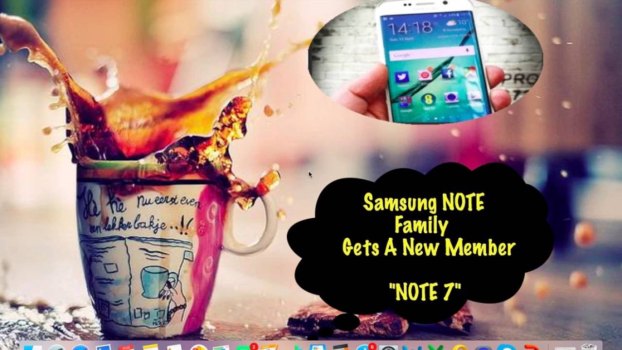 Samsung Galaxy Note Family gets a new member – “Note 7” (HINGLISH ...