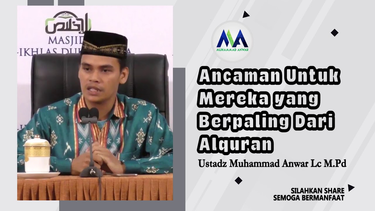 ANCAMAN DARI ALLAH BAGI MEREKA YANG BERPALING DARI ALQURAN - YouTube