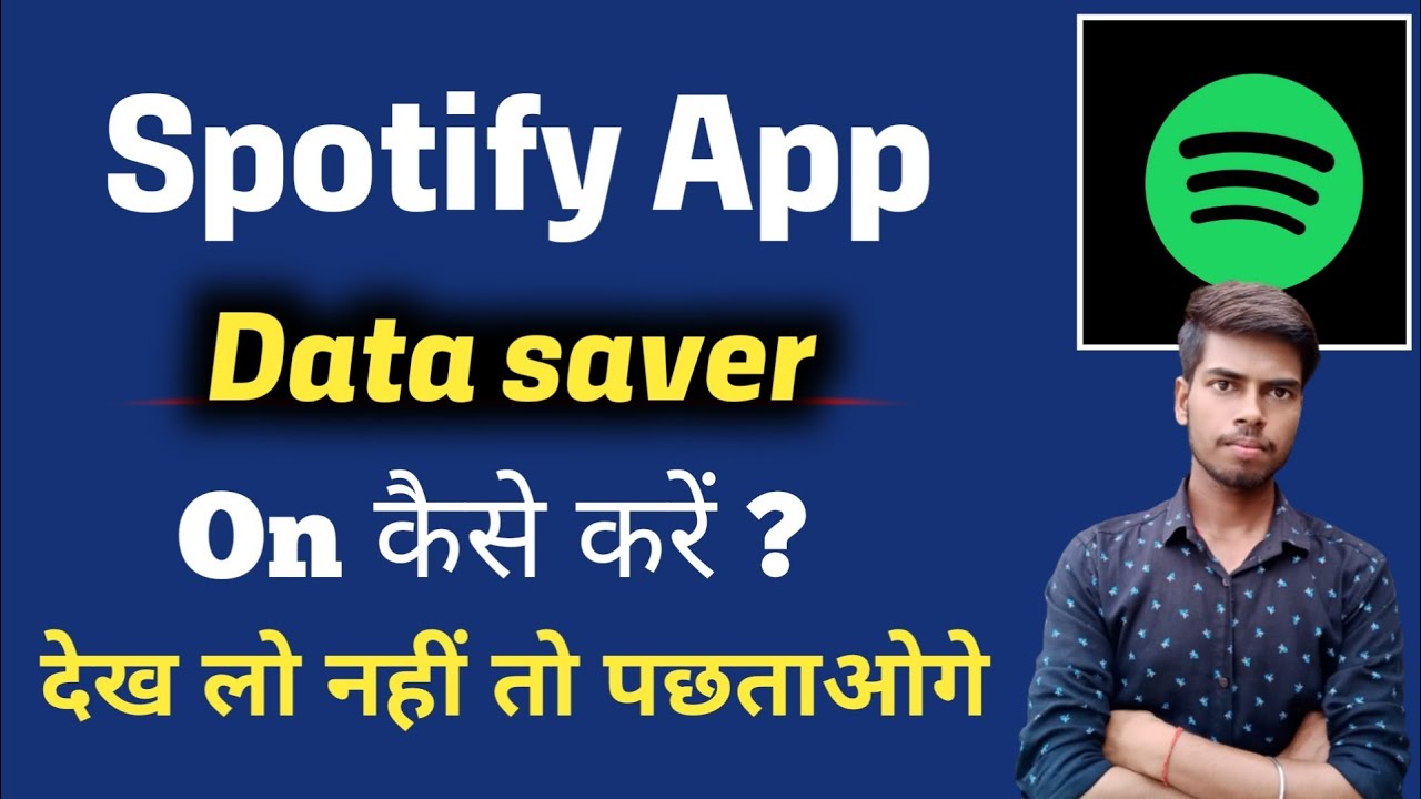 Spotify Data saver on kaise kare | How to enable Data saver in Spotify ...