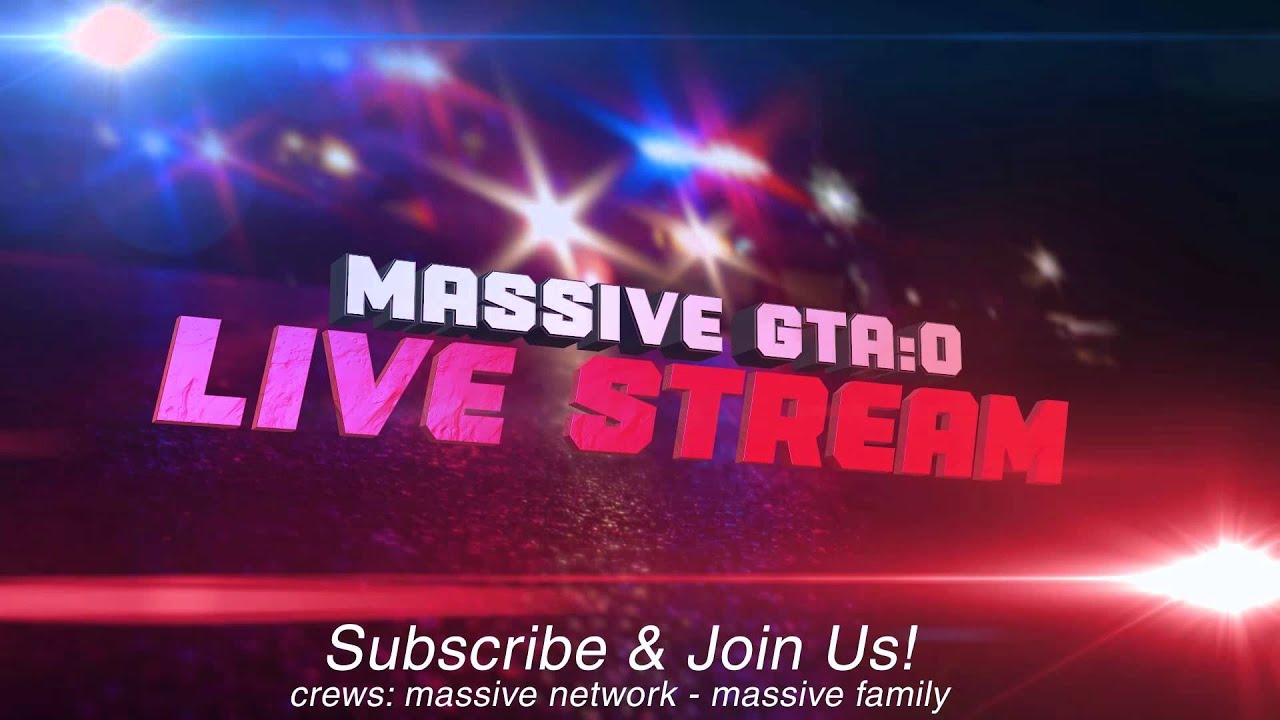 Massive Grand Theft Auto Online Live Stream Intro - GTA 5 - YouTube