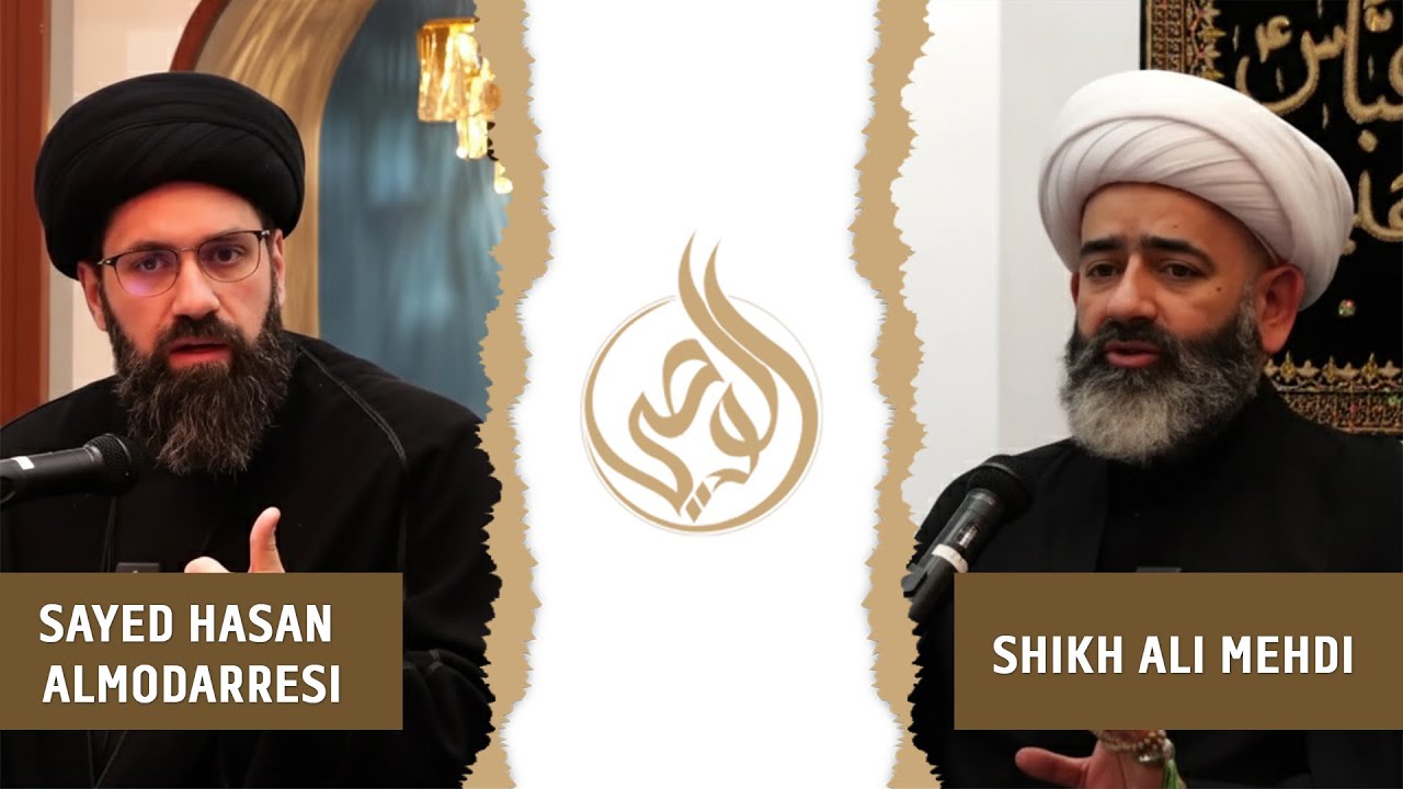 🎙️ Live Podcast | Sayed Hasan Almodarresi & Sheikh Ali Mehdi - YouTube