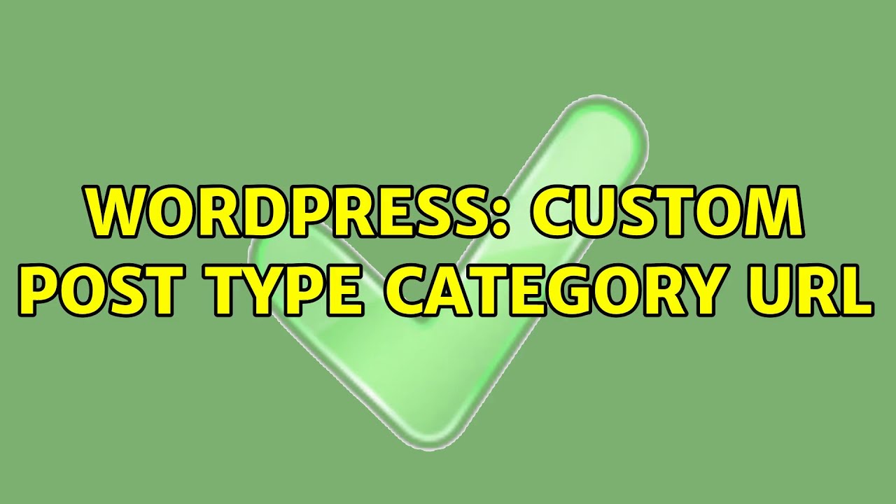 Wordpress Custom Post Type Category URL YouTube Wordpress Custom Post Type Category URL YouTube