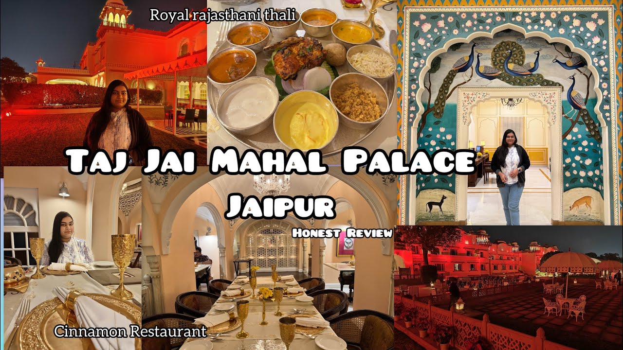 Taj Jai Mahal Palace Jaipur | Royal Rajasthani Thali - Cinnamon ...
