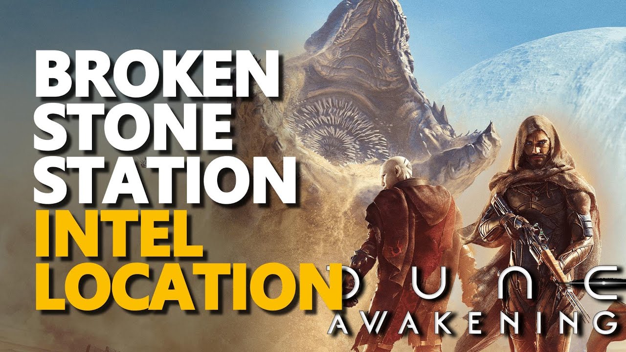 Broken Stone Station Intel Location Dune Awakening - YouTube