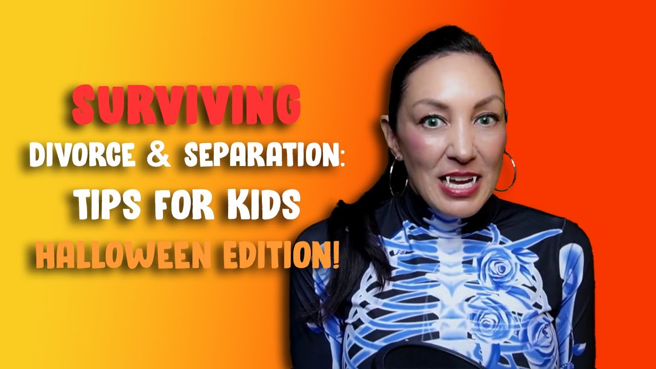 Surviving divorce & Separation Tips for Kids - Halloween Edition - YouTube