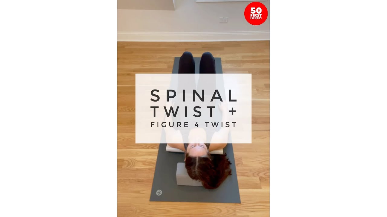 Spinal Twist + Figure 4 Twist - YouTube