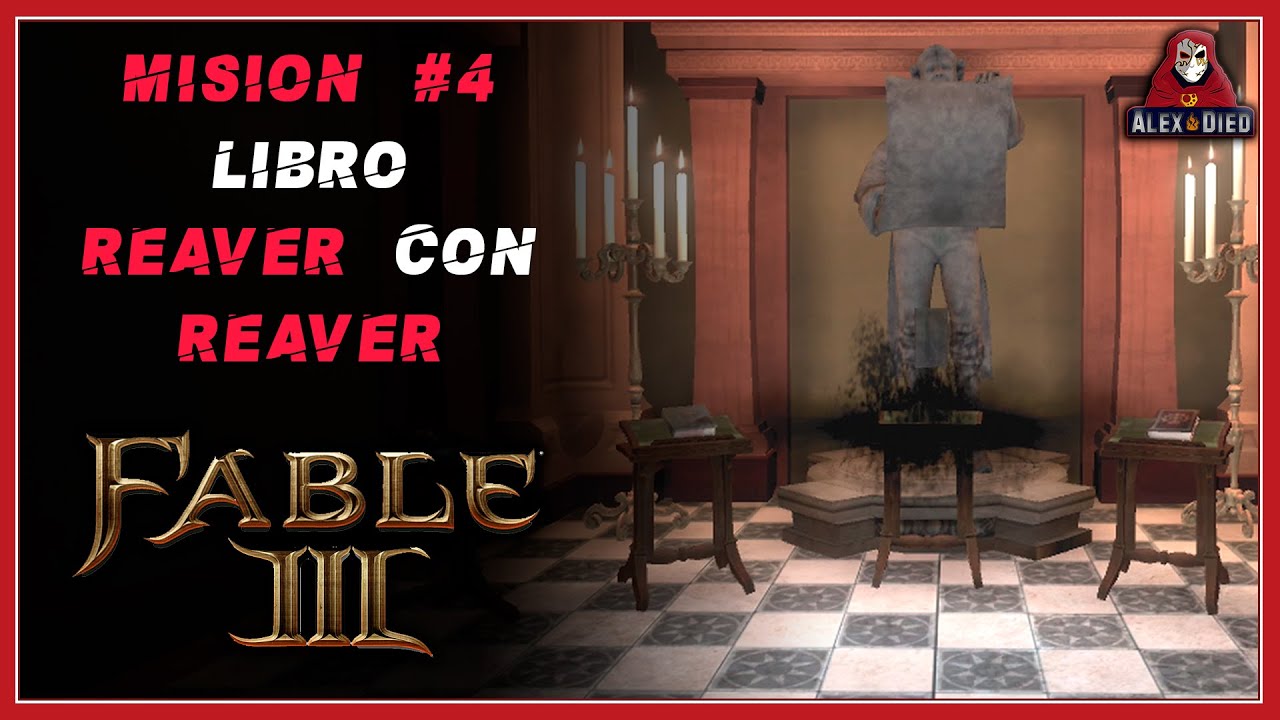 Fable 3 - Libros - Misión #4: Reaver Con Reaver - YouTube
