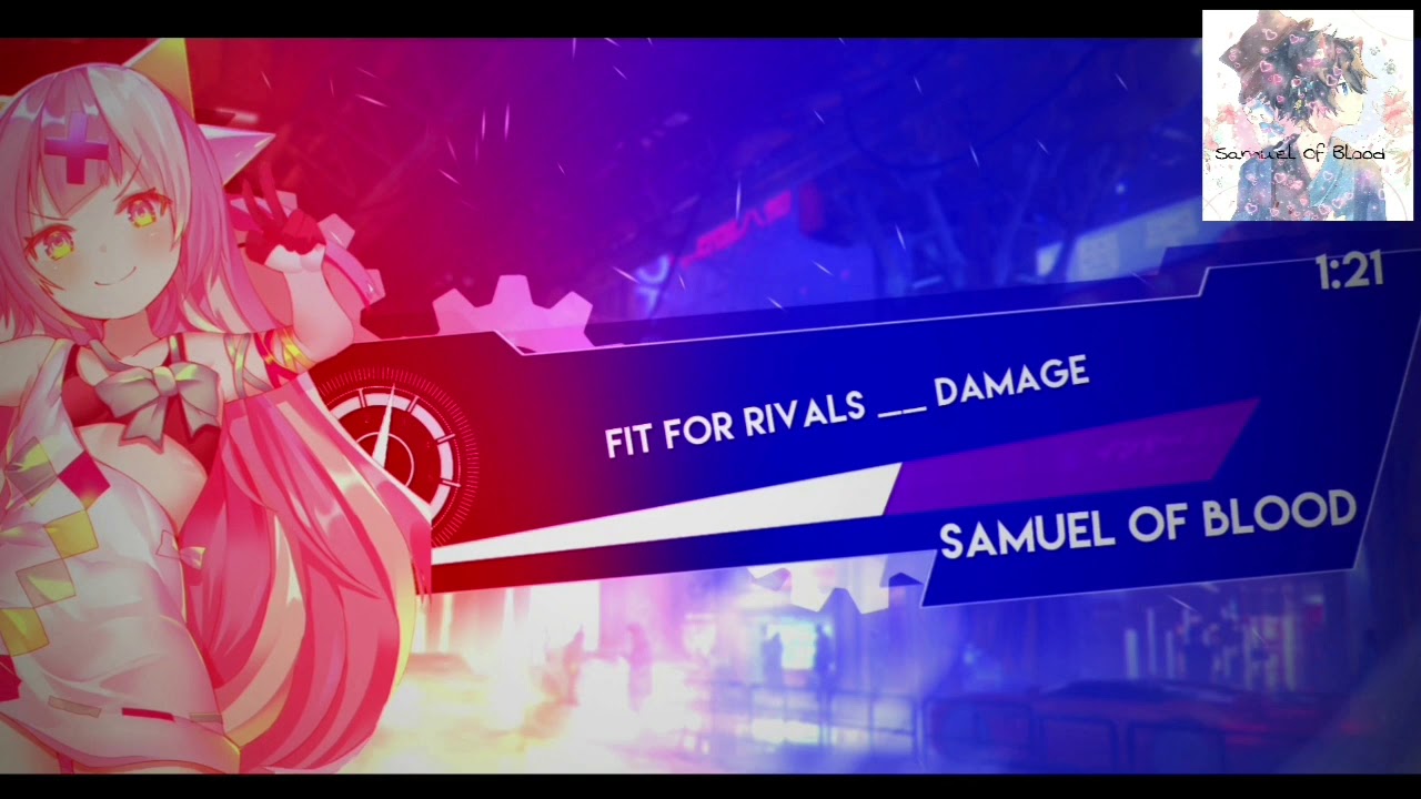 Nightcore damage-fit for rivals - YouTube