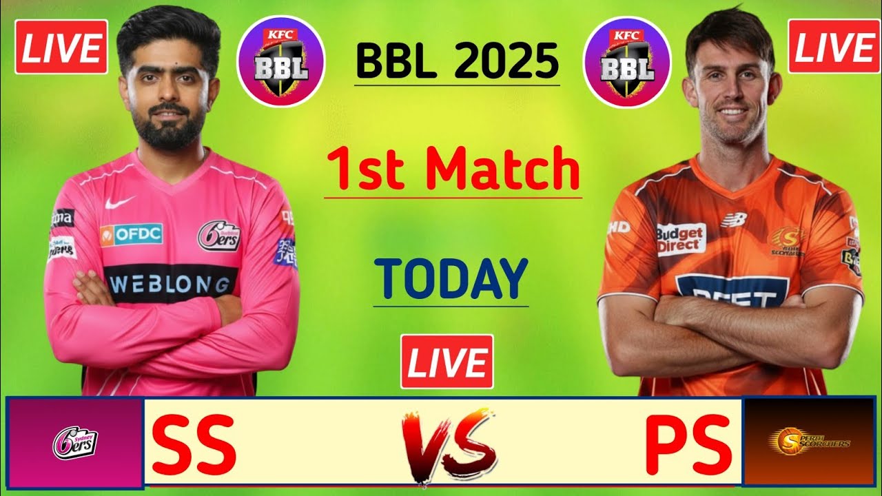 BBL today 1st match live | BBL today live match | Sydney sixes vs Preth ...