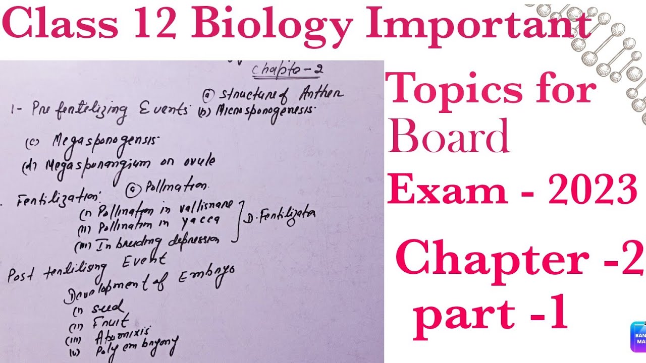 Class 12 Biology Important Topics for Board Exam 2023 || How to Score ...