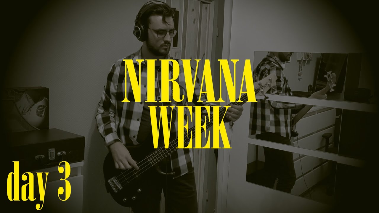 Nirvana Week - 3. Sliver (Bass Cover)(Day 82) - YouTube