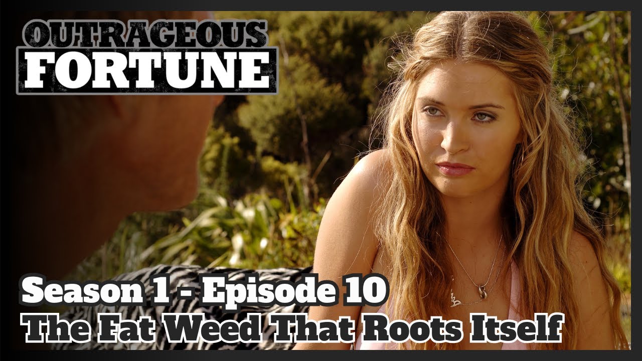 Outrageous Fortune - The Fat Weed That Roots Itself (Season 1 | Episode ...
