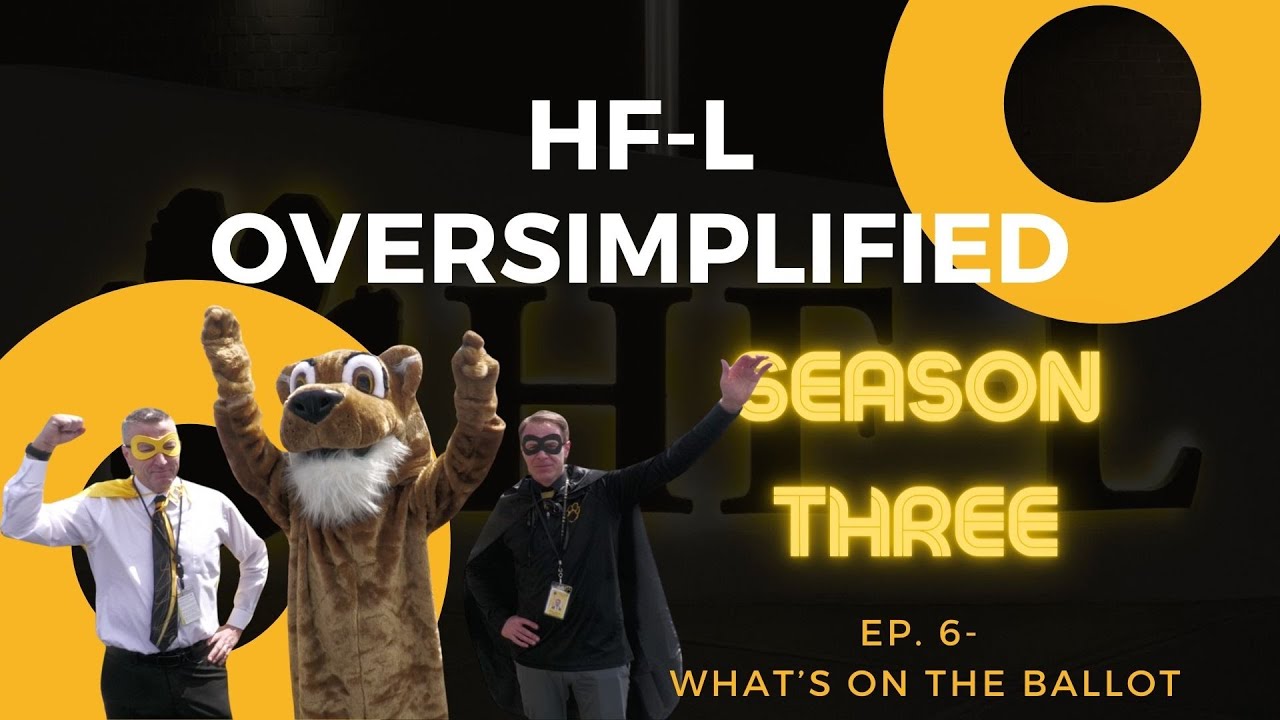 HF-L Oversimplified - What's on the Ballot - YouTube
