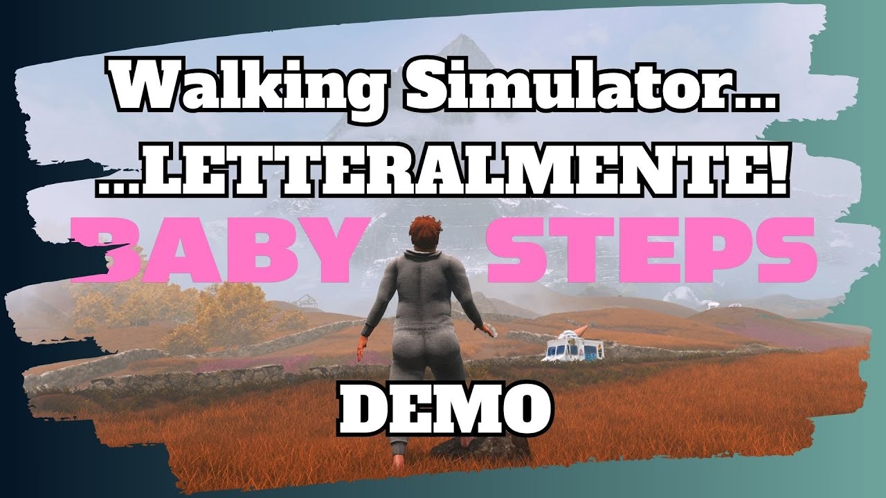 Baby Steps DEMO: Primi Passi...e non è un modo di dire! Gameplay Ita ...
