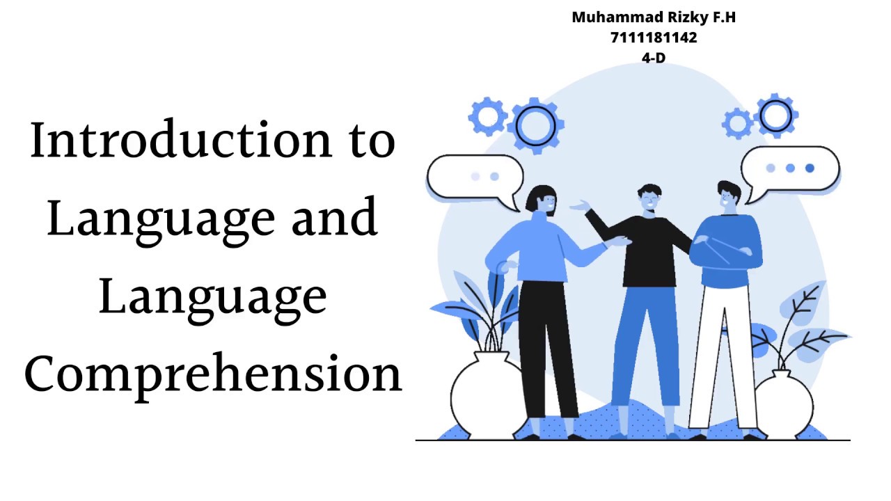 Language I : Introduction to Language and Language Comprehension - YouTube