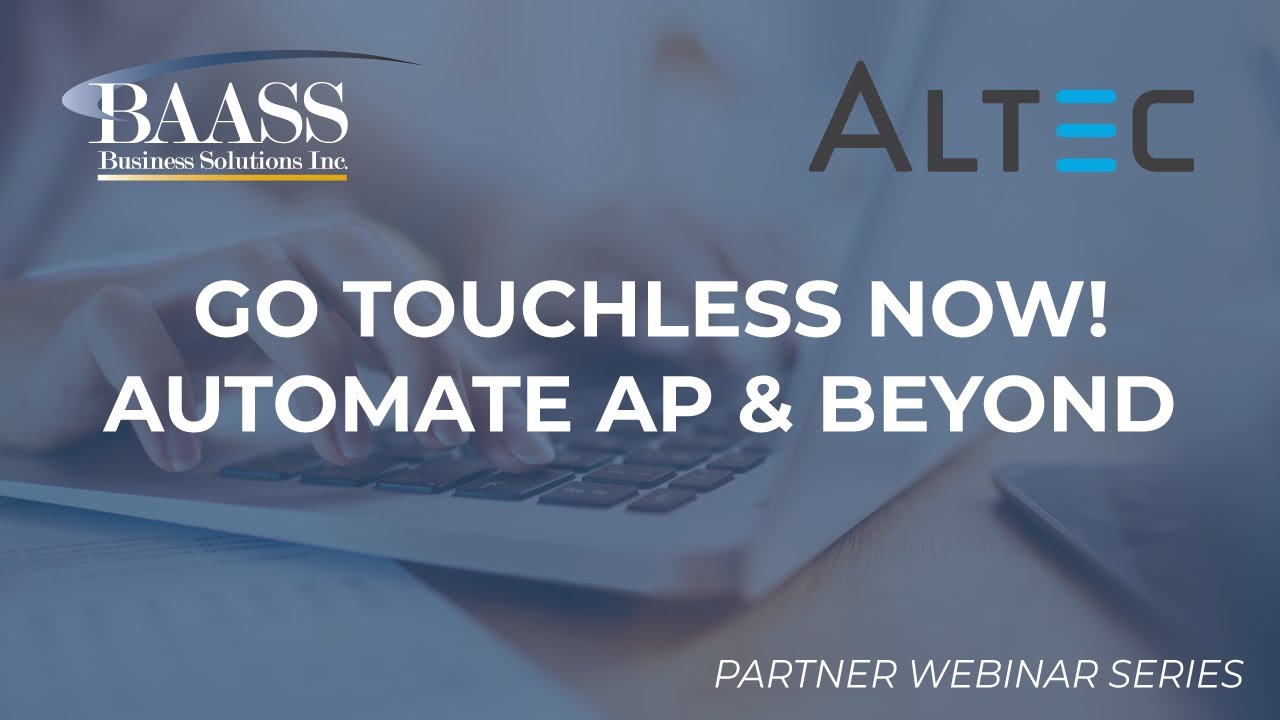 Go Touchless NOW! Automate AP & Beyond with Altec - YouTube
