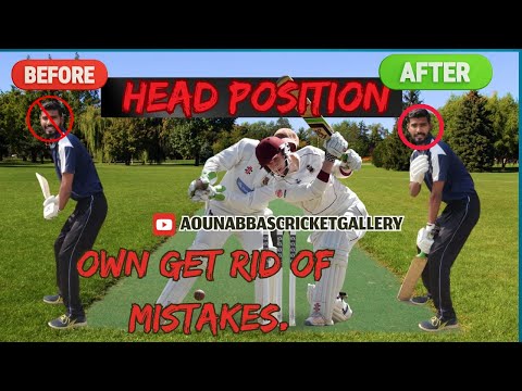 This will help to improve your HEAD POSITION while Batting | Advance ...