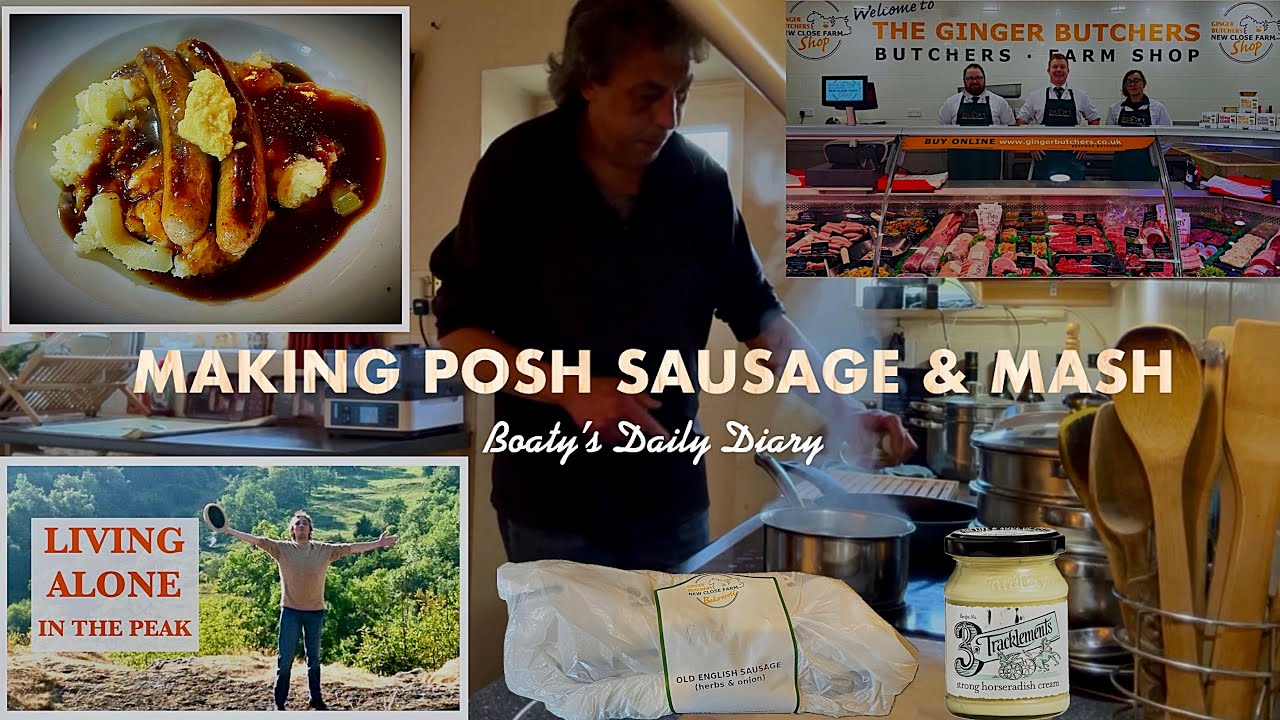 The Ginger Butchers Sausage & Mash | Living Alone in the Peak | 24/10 ...