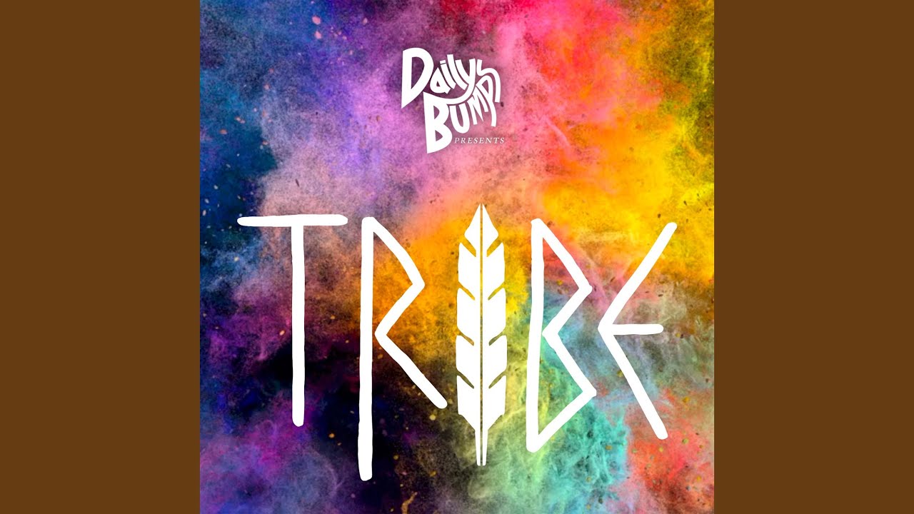 Tribe (Daily Bumps Theme Song) - YouTube