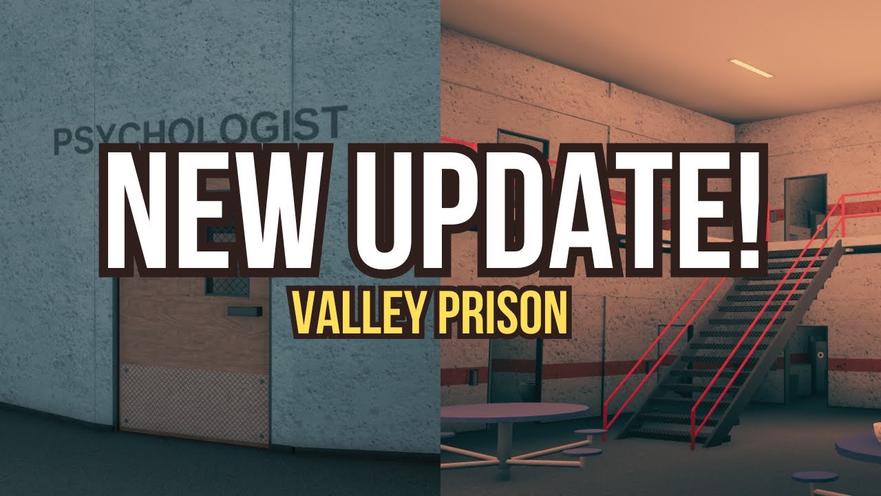 Valley Prison Massive Update - YouTube