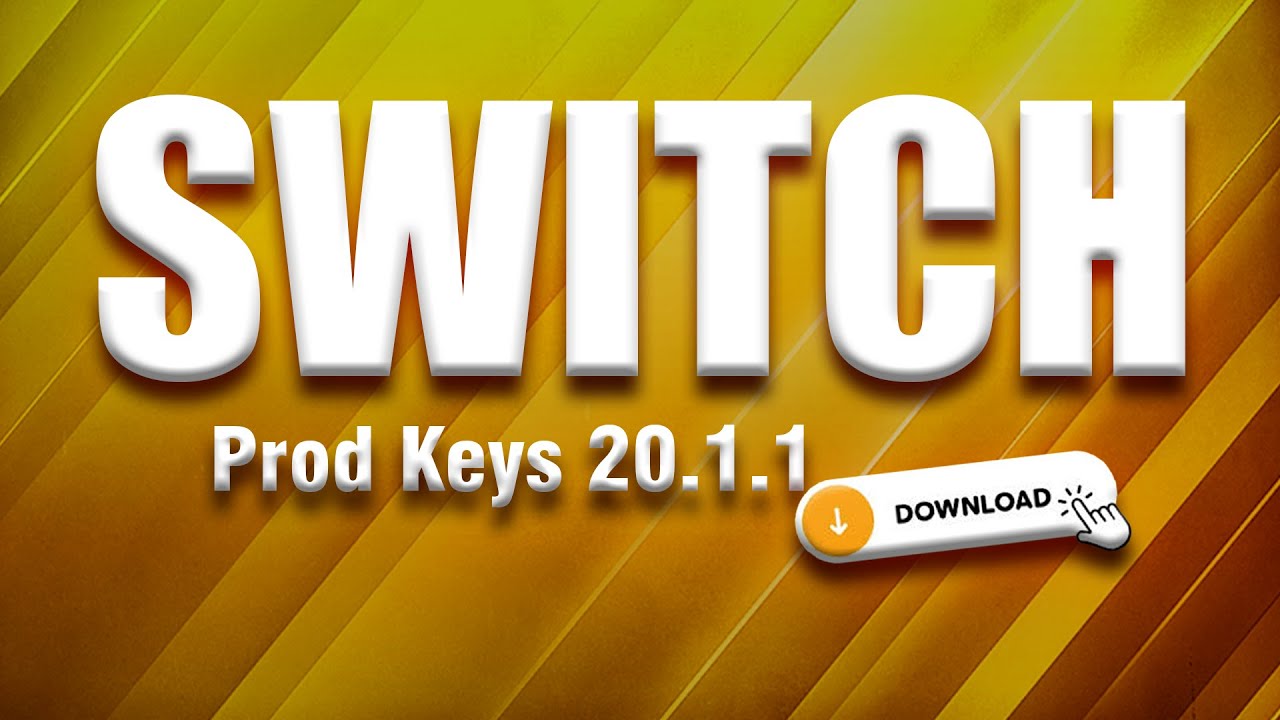 Switch Prod Keys 20.1.1 | Prodkeys Version 20.1.1 For Yuzu, Ryujinx, Eden, Citron and All - YouTube