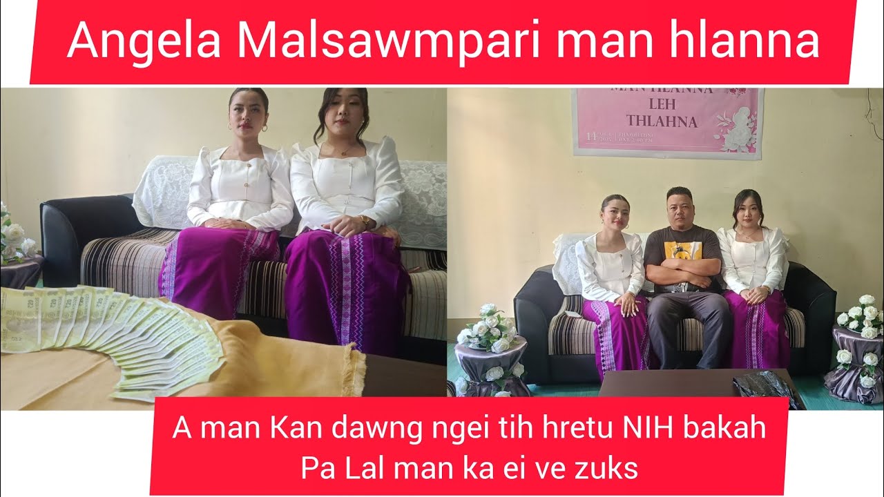 Angela Malsawmpari man hlanna/ Pa Lal man ka ei - YouTube
