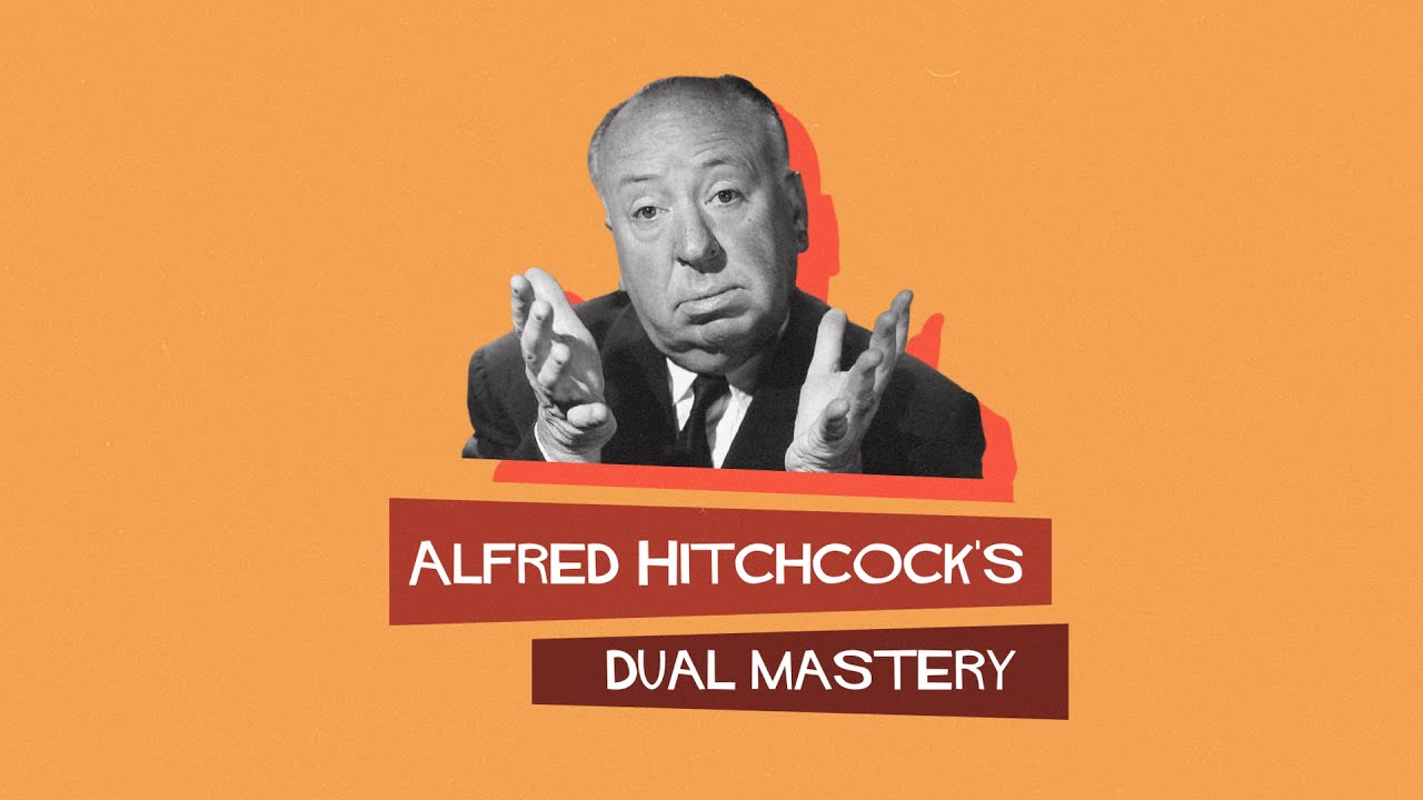 Alfred Hitchcock's Dual Mastery | The Directors Project - YouTube