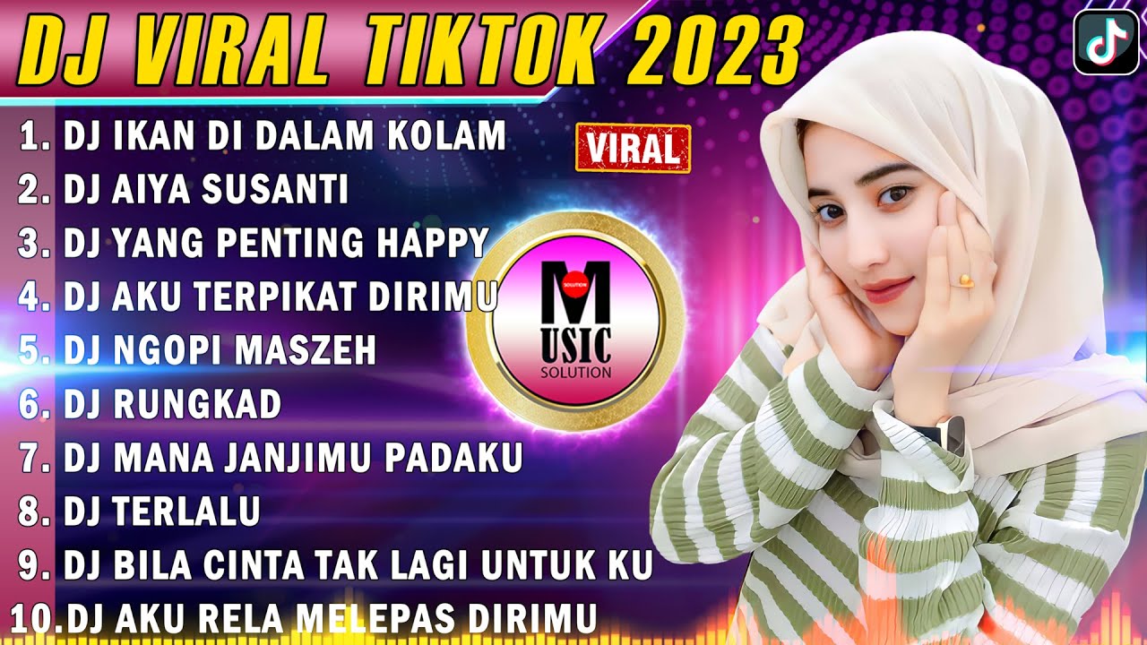 DJ TIKTOK TERBARU 2023 - DJ IKAN DALAM KOLAM REMIX TIK TOK FULL ALBUM ...