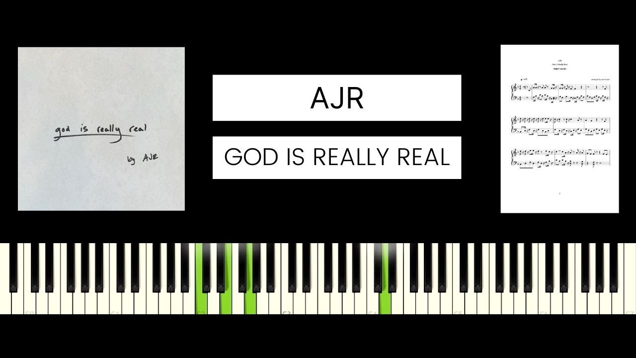 AJR - God Is Really Real (BEST PIANO TUTORIAL & COVER) - YouTube