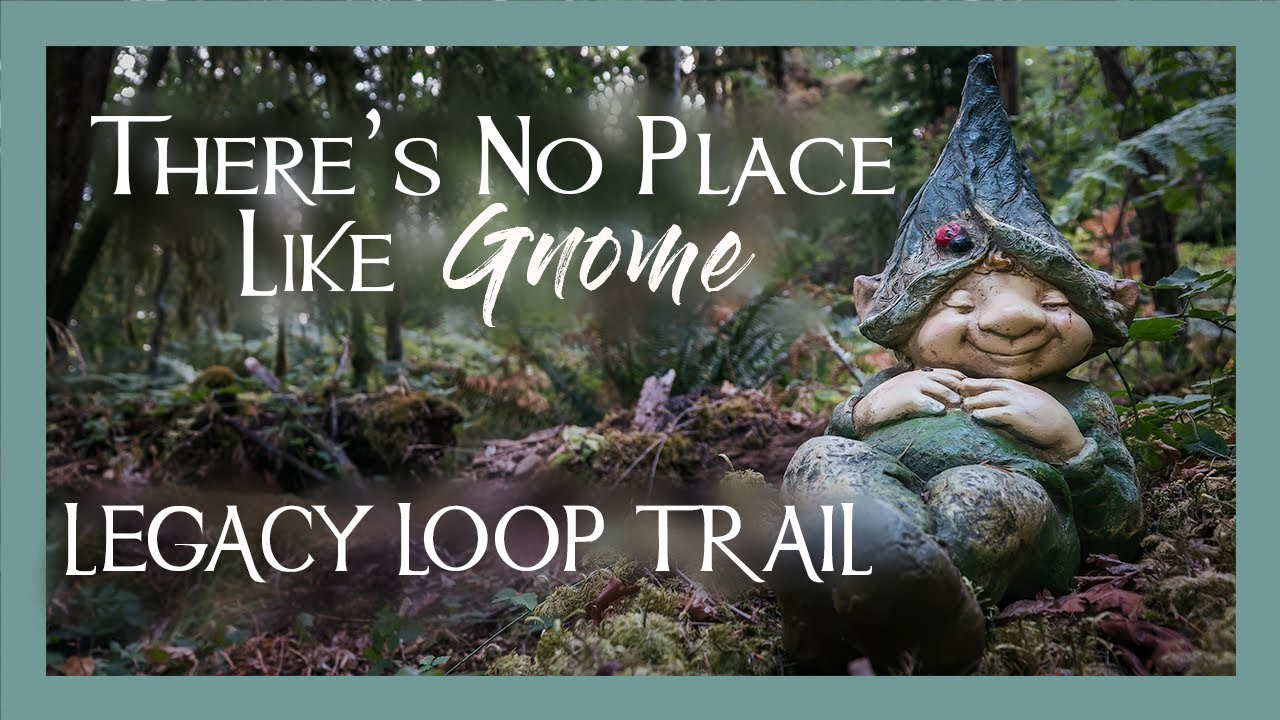 Tahomie Gnomies | Legacy Loop Trail | Gnome Trail | Sony a6500 / 18 ...