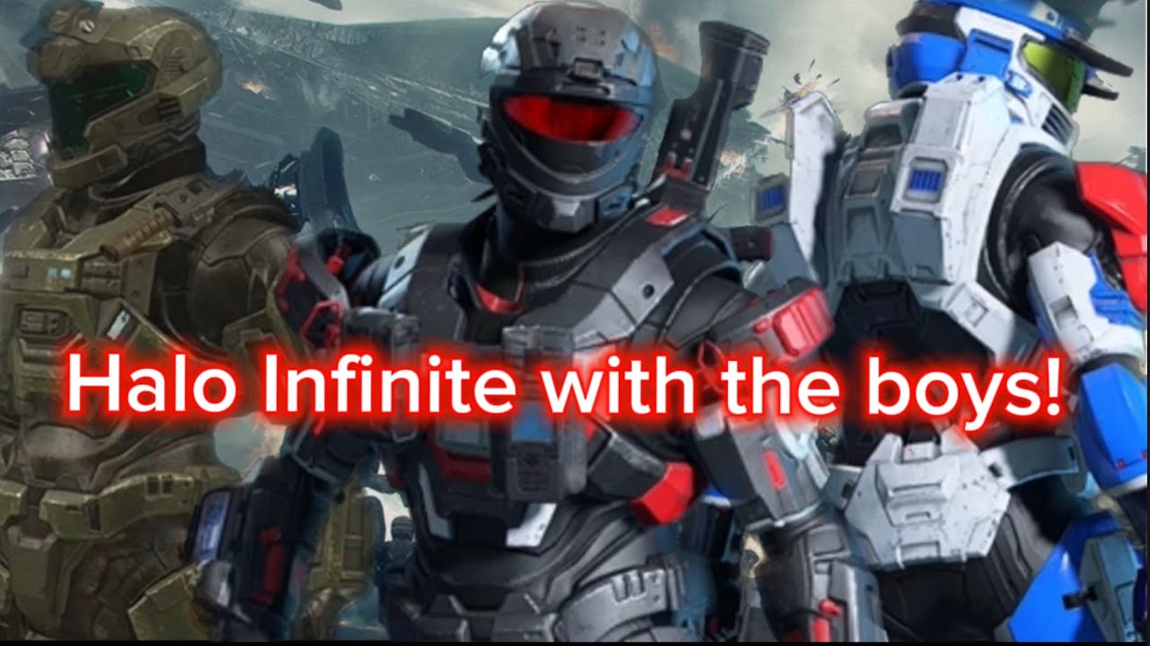 Halo infinite with the boys - YouTube
