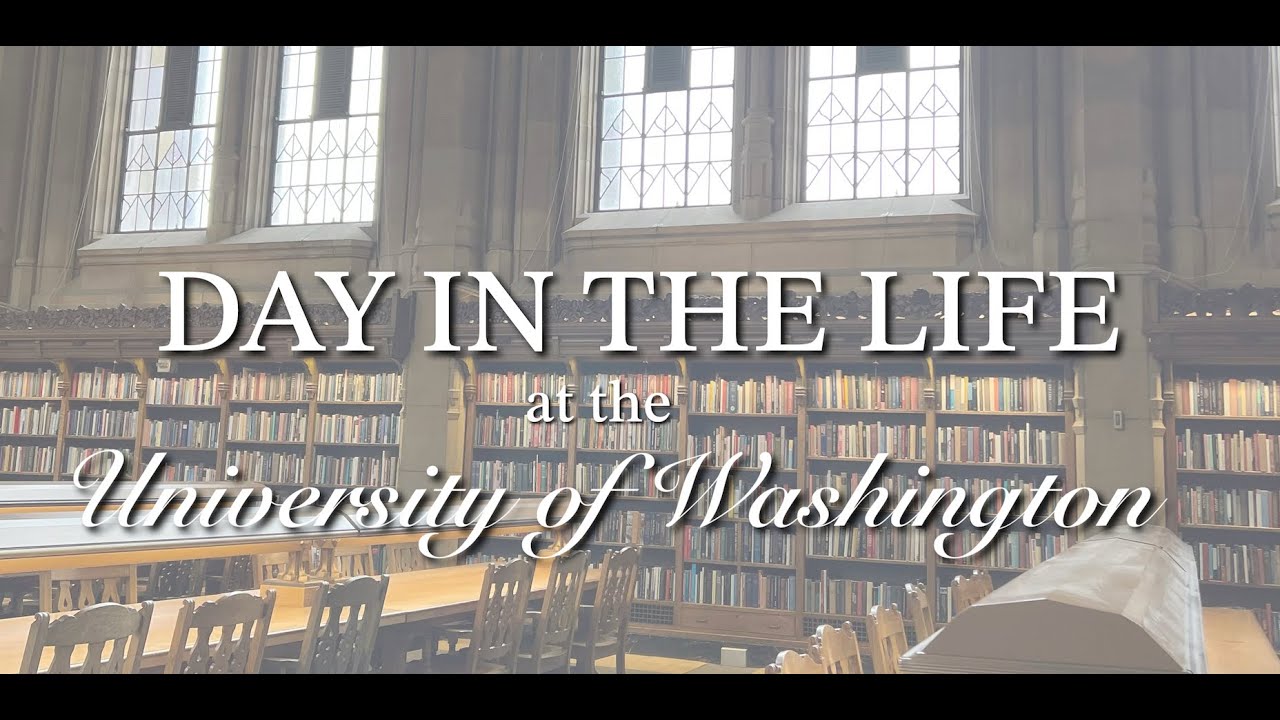 DAY IN THE LIFE OF A UNIVERSITY OF WASHINGTON SENIOR/UW TOUR ♡ - YouTube