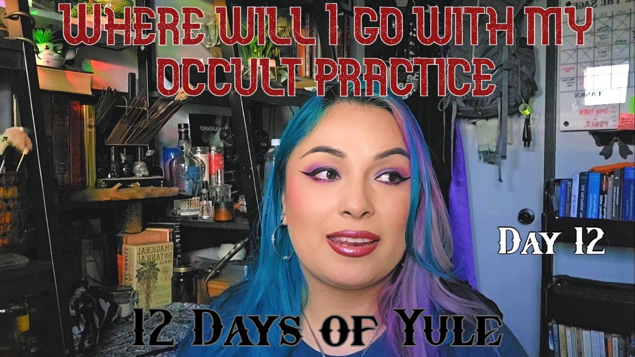 My occult practice 2024 *Day 12* #12daysofyule - YouTube