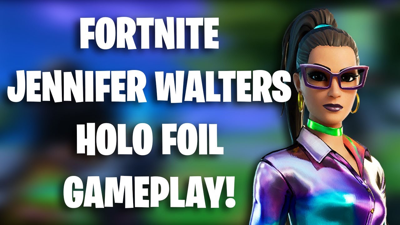 Fortnite - JENNIFER WALTERS (HOLO FOIL) GAMEPLAY! (Fortnite x Marvel ...
