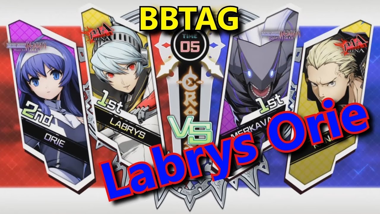 [BBTAG] Labrys Orie Casual match! - YouTube