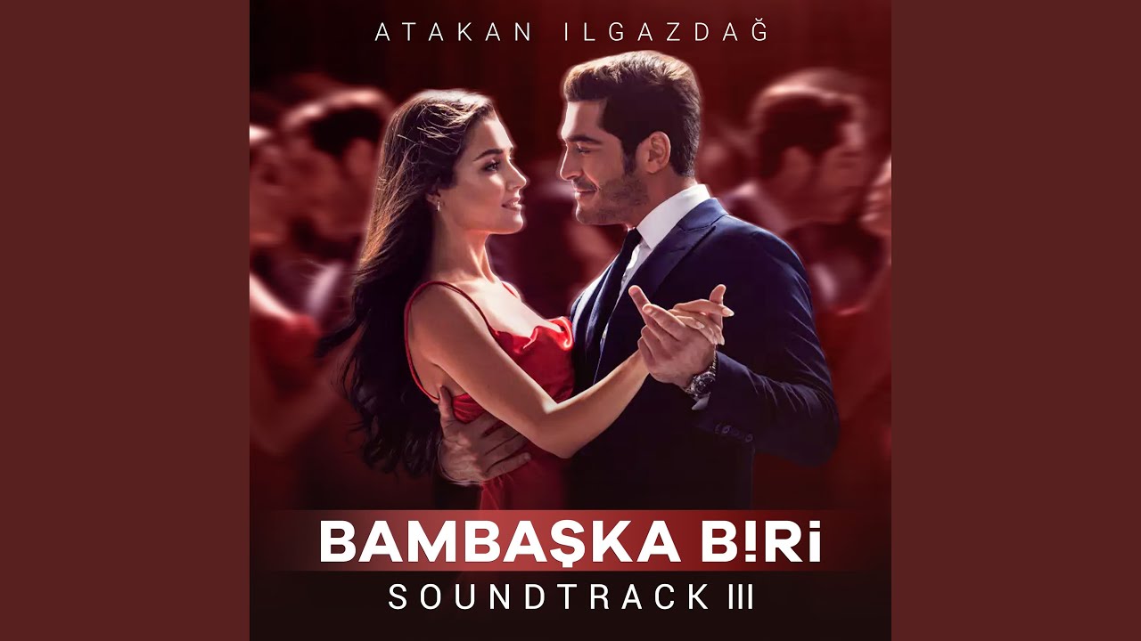 Bambaşka Biri - YouTube