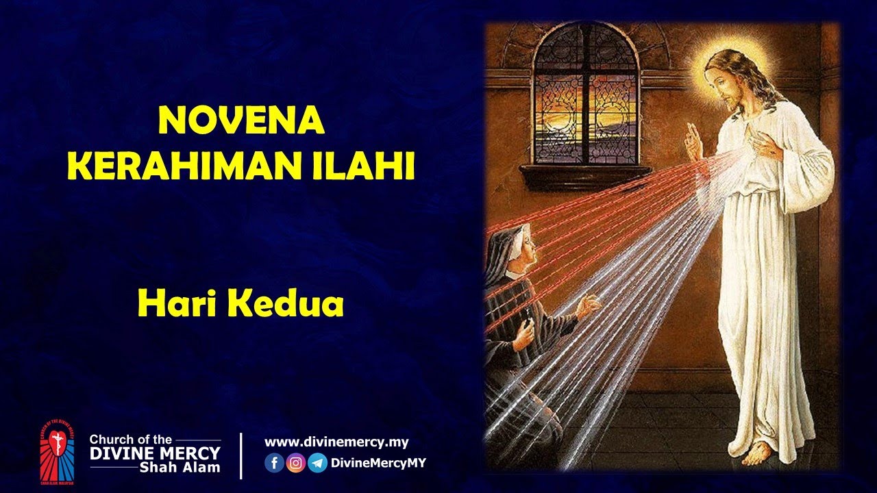 Hari Kedua - Novena Kerahiman Ilahi - YouTube