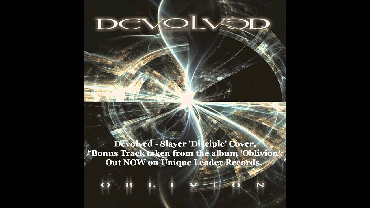 DEVOLVED - Slayer 'Disciple' Cover - YouTube