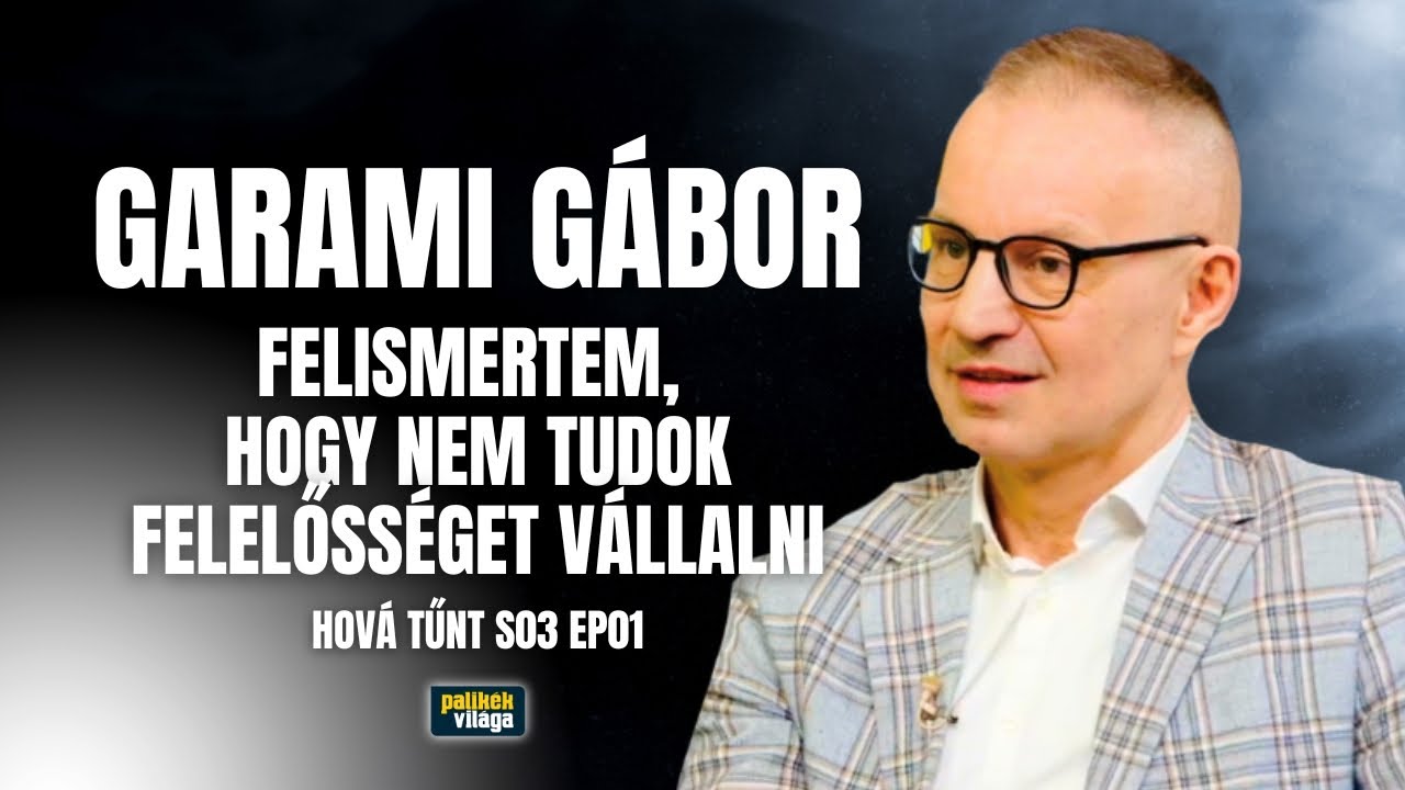 GARAMI GÁBOR: FELISMERTEM, HOGY NEM TUDOK FELELŐSSÉGET VÁLLALNI ...