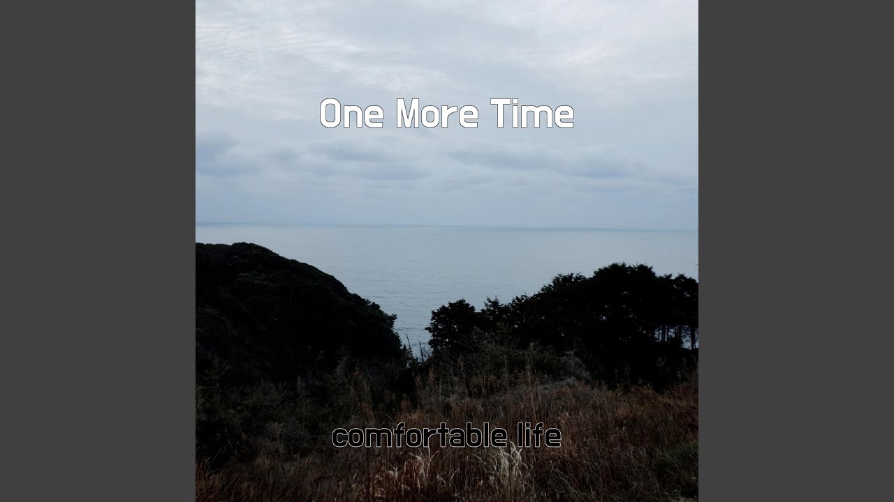One More Time - YouTube