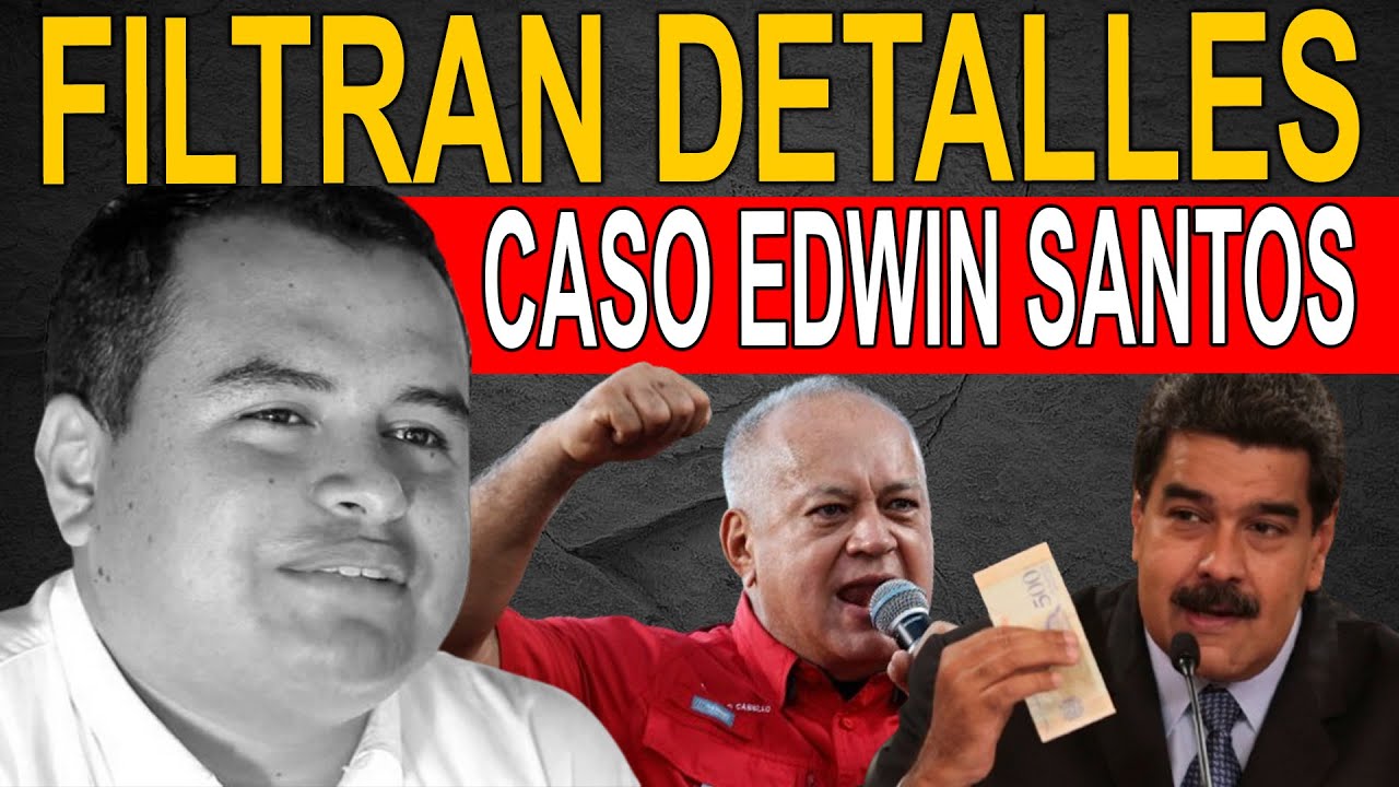 Edwin Santos, víctima de la nueva Operación Alacrán de Maduro - YouTube