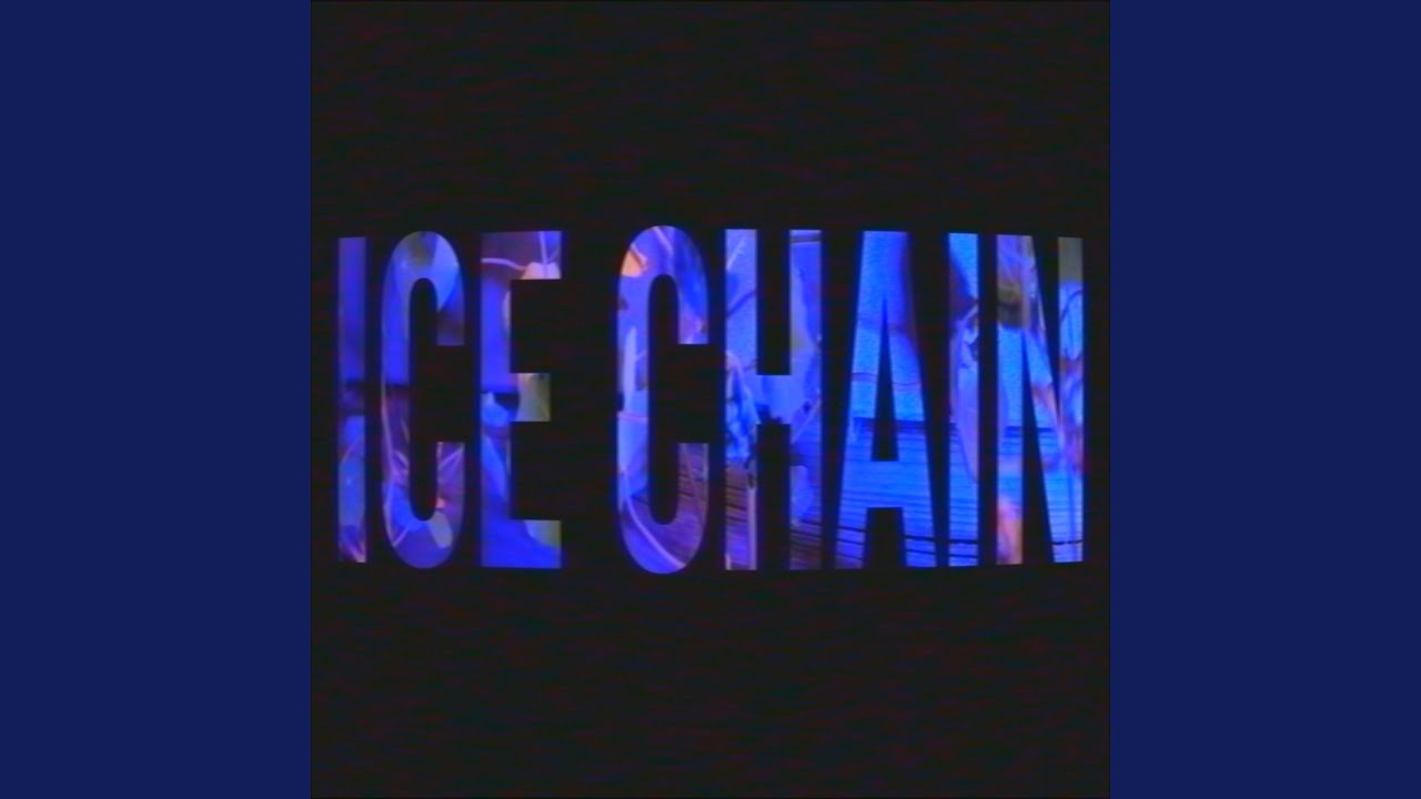 ICE CHAIN - YouTube