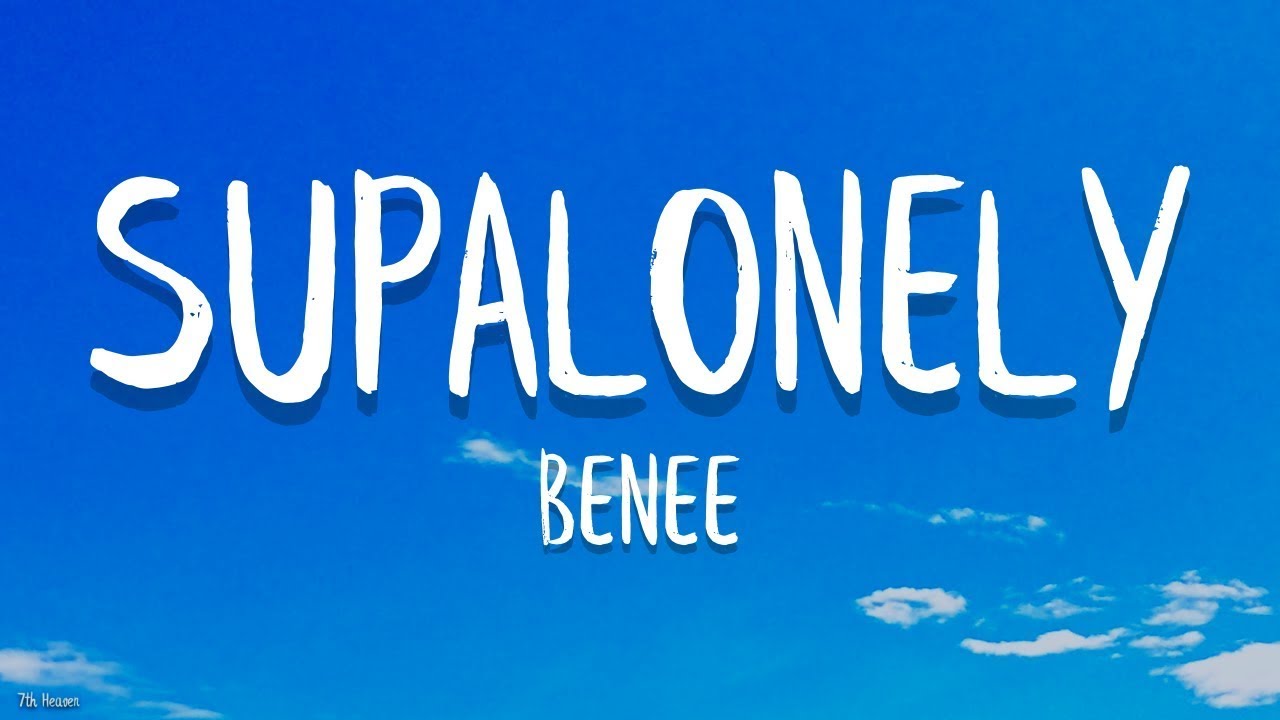 BENEE - Supalonely (Lyrics) ft. Gus Dapperton | Top 10 World - YouTube