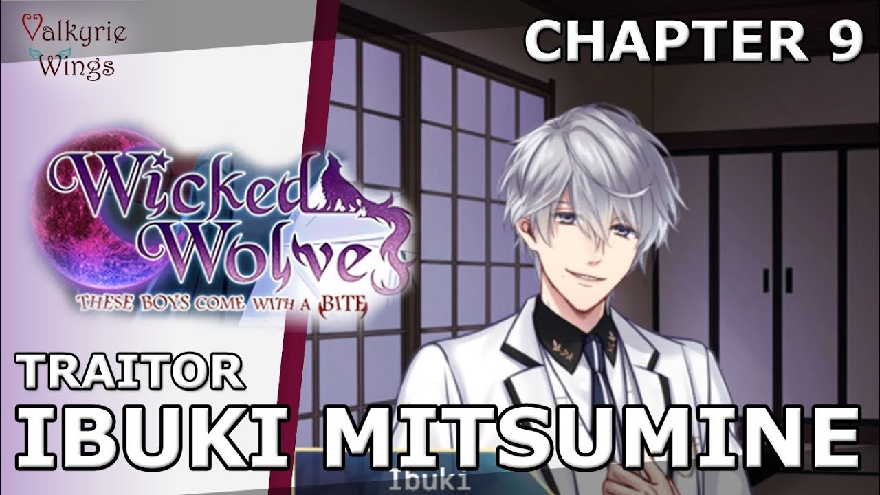 Chapter 9 - Traitor | Ibuki Mitsumine Route | Wicked Wolves - YouTube